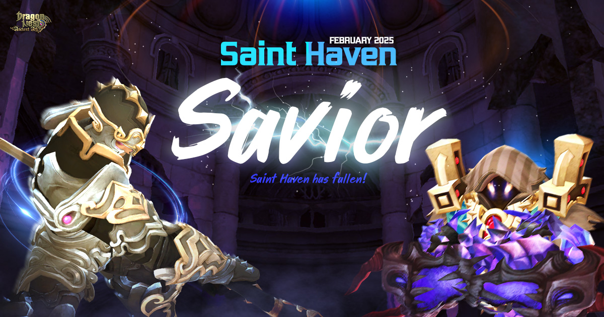 Saint Haven Savior - Saint Haven has fallen! - Dragon Nest