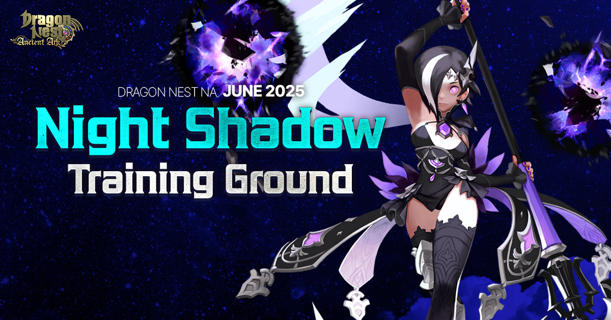 Night Shadow Training Ground - Dragon Nest