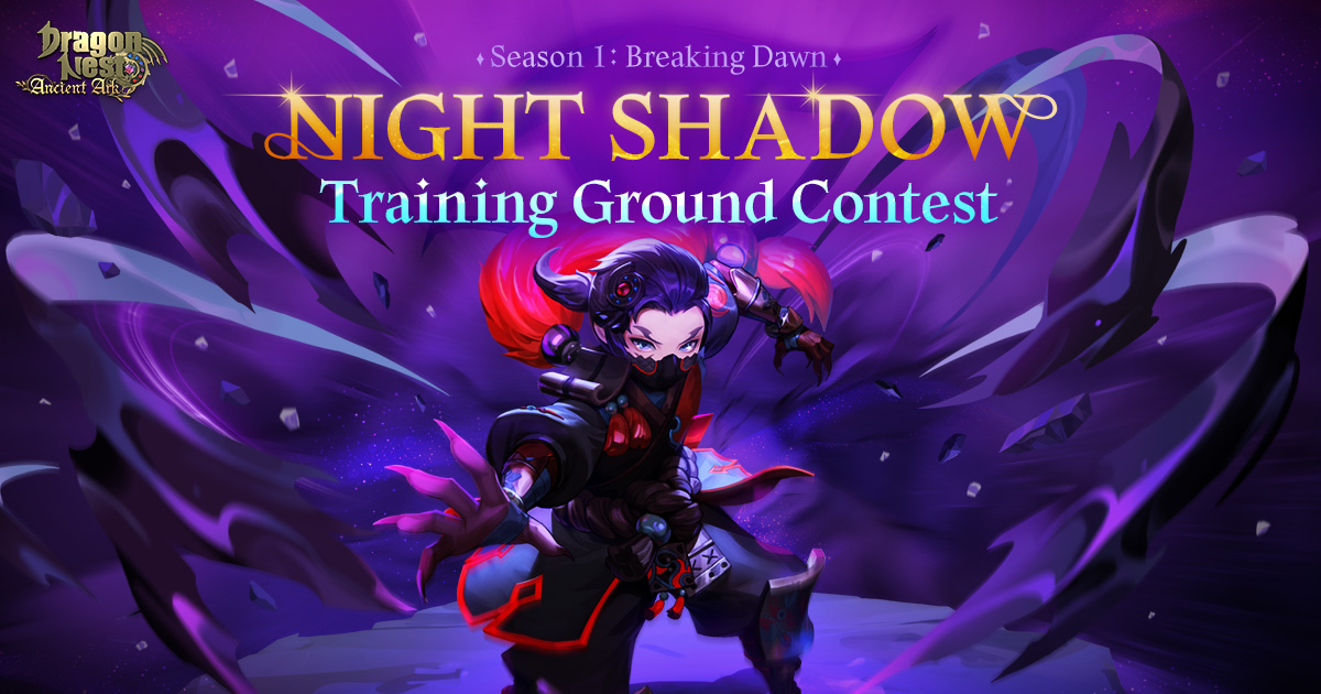Night Shadow Training Ground Contest - Dragon Nest